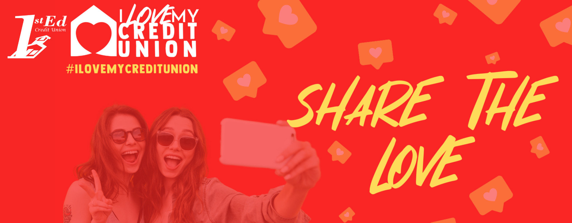 I Love My Credit Union Day | 1st Ed Credit Union